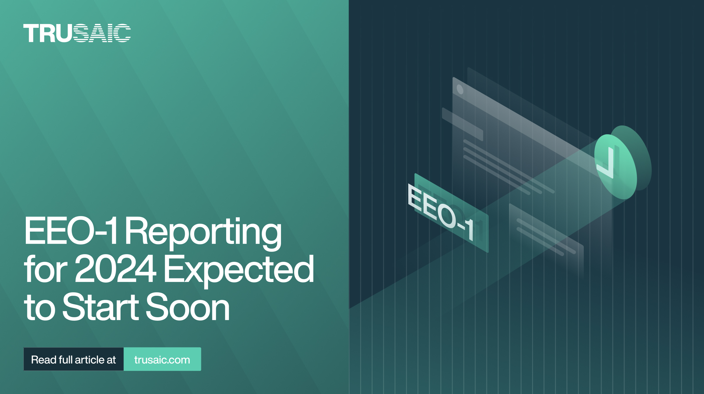 EEO-1 Reporting for 2024 Expected to Start Soon | Trusaic