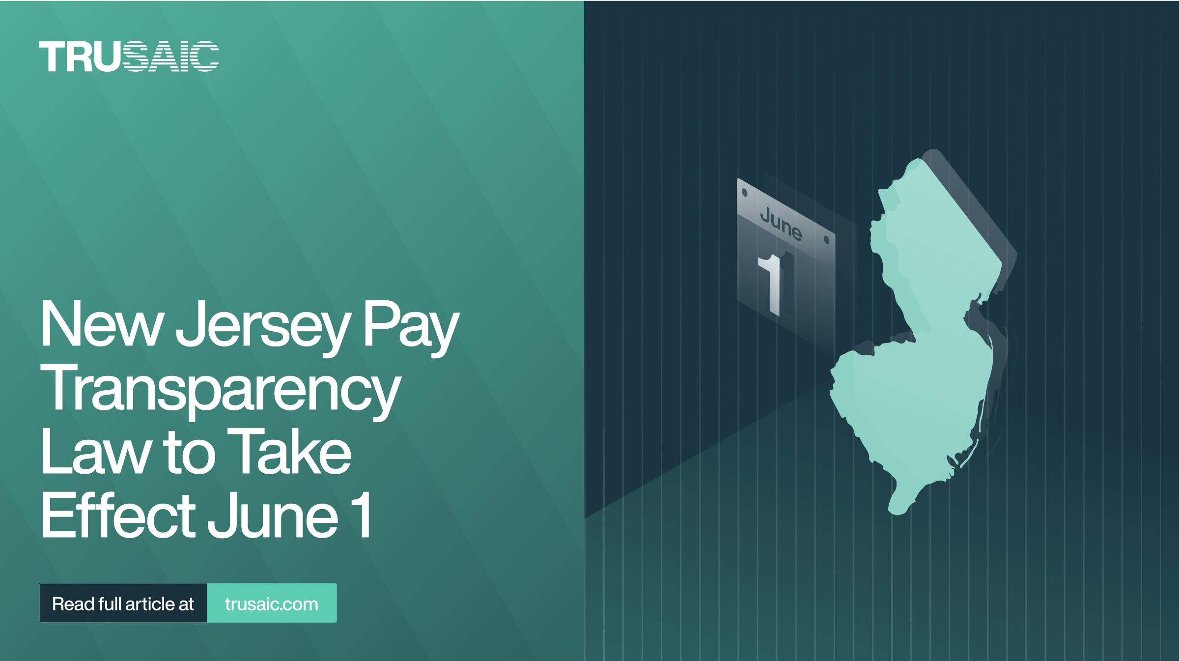 New Jersey Pay Transparency Law to Take Effect June 1 - Trusaic